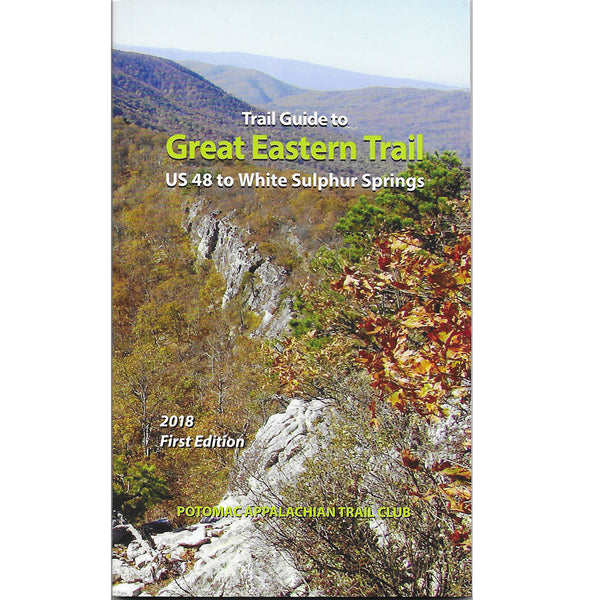 Trail Guide to Great Eastern Trail – Murray's Fly Shop